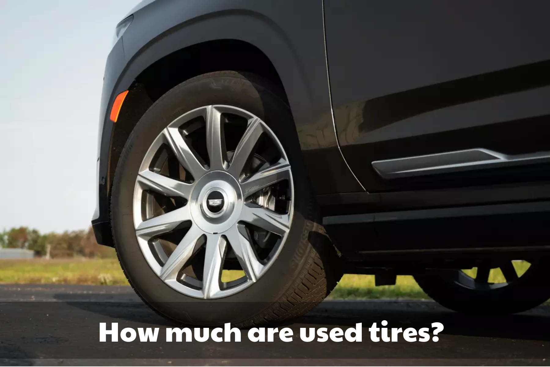 How Much Are Used Tires Brads Cartunes