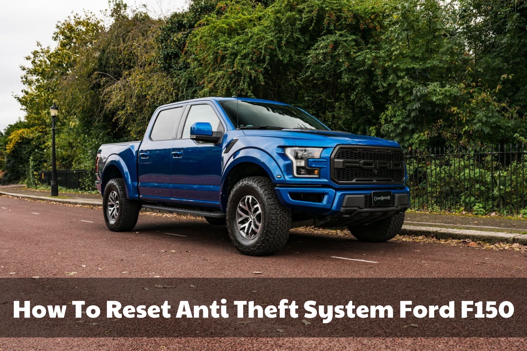 How To Reset Anti Theft System Ford F150 Brads Cartunes How To Reset Anti Theft System Ford F150 Brads Cartunes