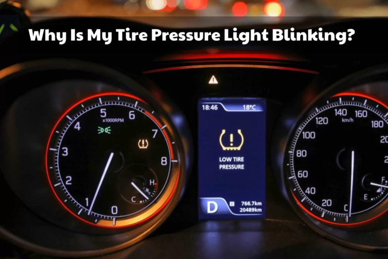 Why Is My Tire Light Blinking