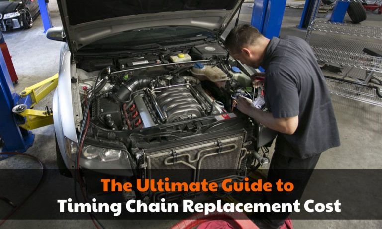 The Ultimate Guide to Timing Chain Replacement Cost - Brads Cartunes